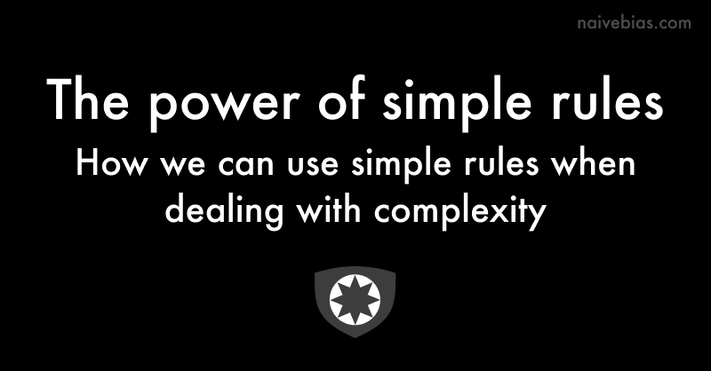 The power of simple rules