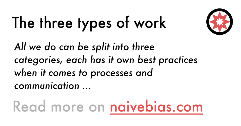The three types of work